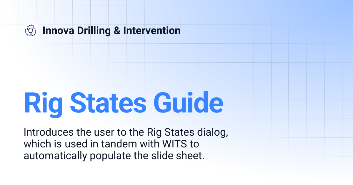 Rig States Guide | Innova Drilling & Intervention